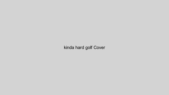 Kinda Hard Golf - A Challenging Online Golf Game